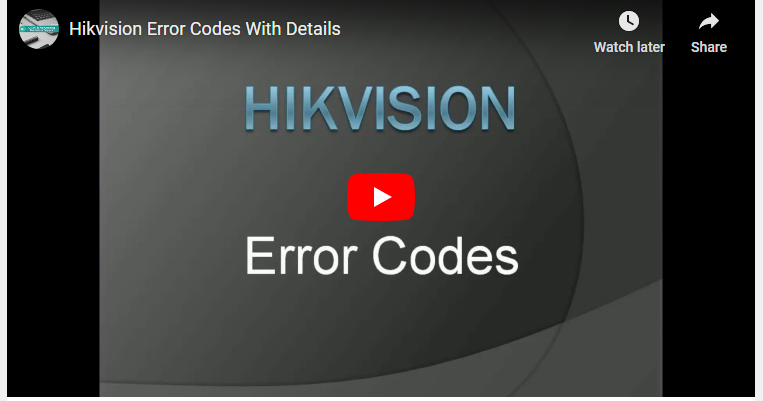 Hikvision Error Codes With Details